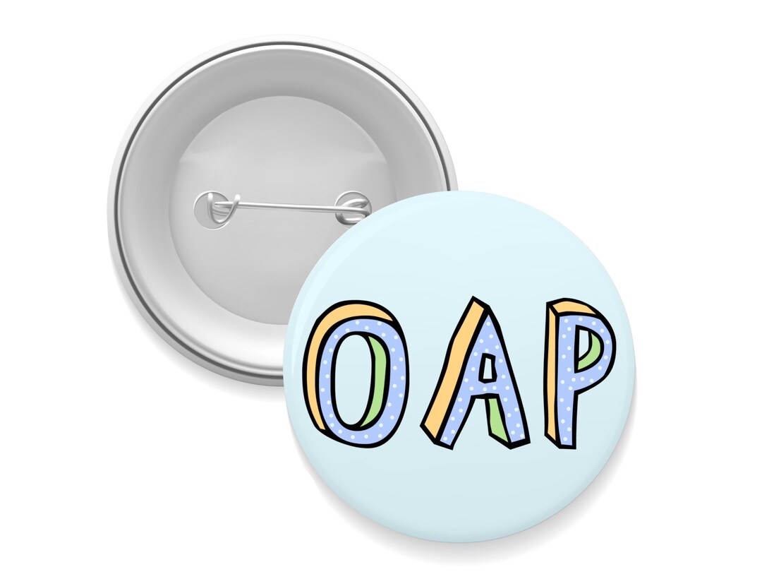 5.8cm Funny OAP Birthday Badge - Funny Joke Old Age OAP Birthday Badge ...