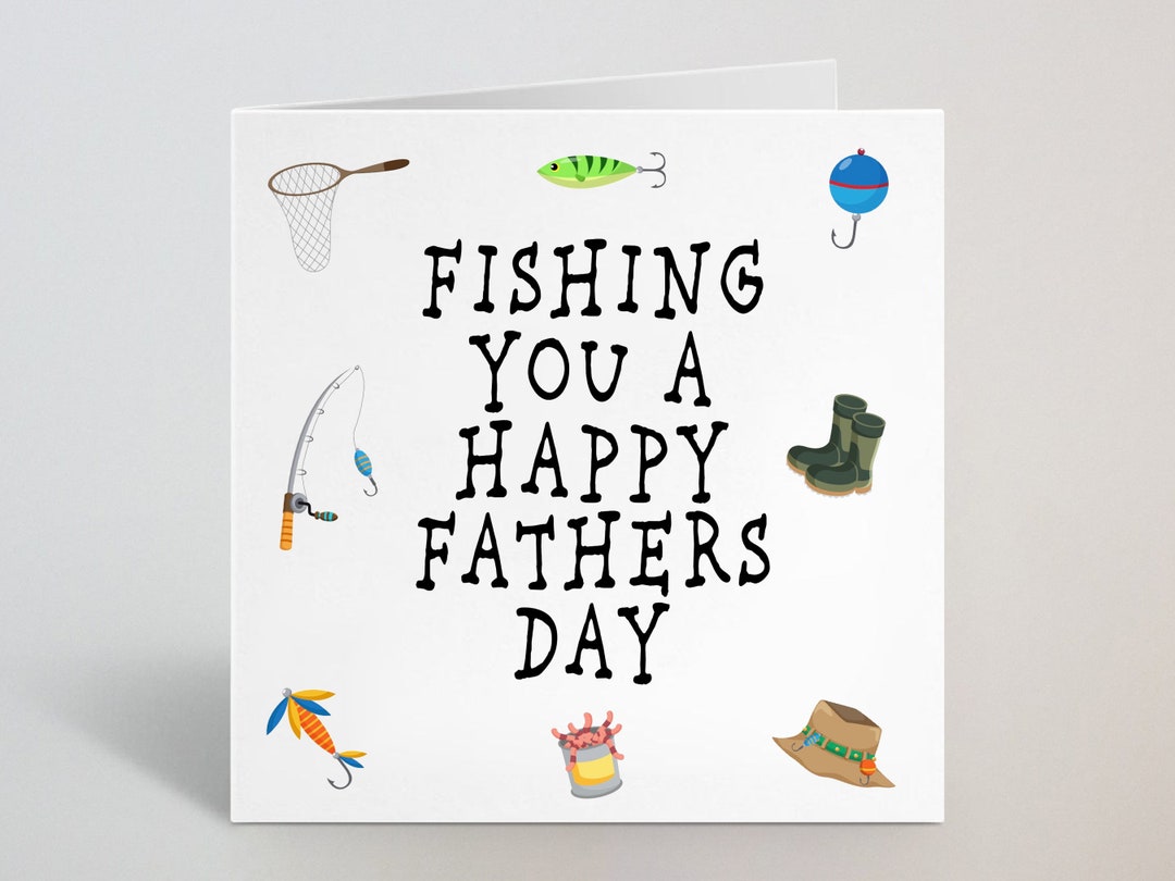 Fishing You A Happy Fathers Day Greeting Card - Fishing Themed Fathers ...