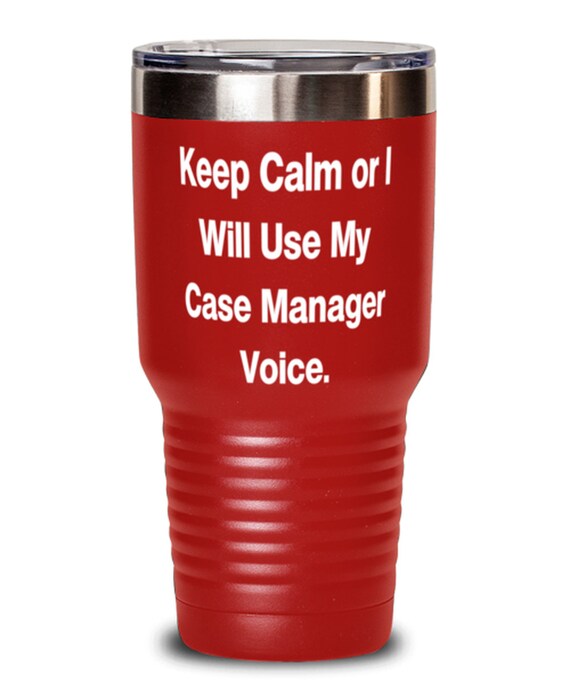 Brilliant Case Manager Gifts Keep Calm Or I Will Use My Case | Etsy