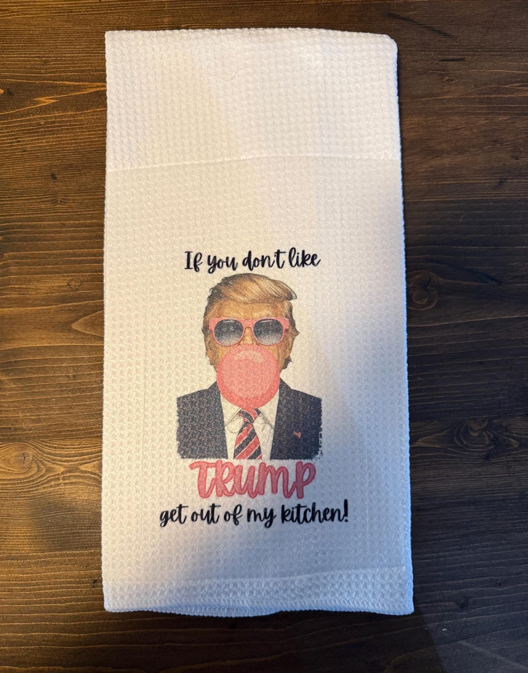 Trump Towel,kitchen Towel,trump Supporter Gift,trump Mom, Sarcastic ...