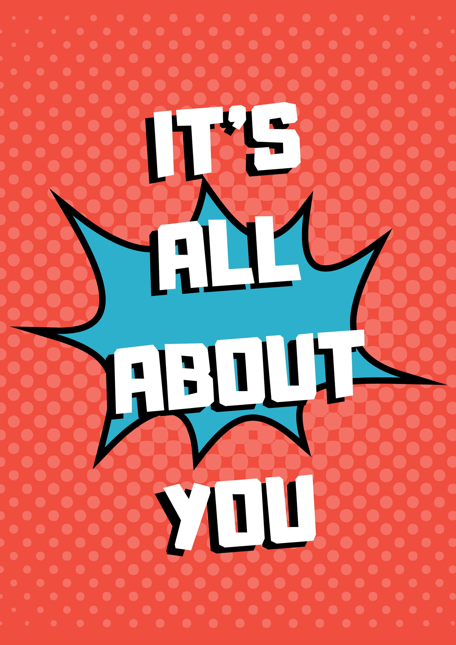 It's All About You. Wall Art Instant Download. Fun Funky Modern Print ...