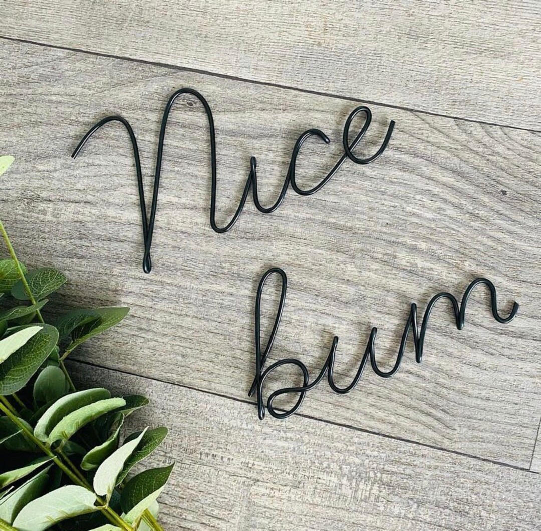 Nice Bum Wire Word Sign Handmade, Home Decor, Wall Hanging, Gift - Etsy UK