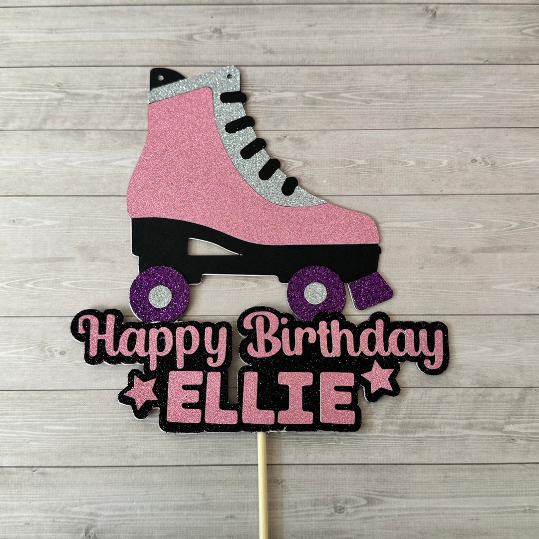 Personalised Roller Skate Cake Topper, Custom Handmade Glitter Birthday ...