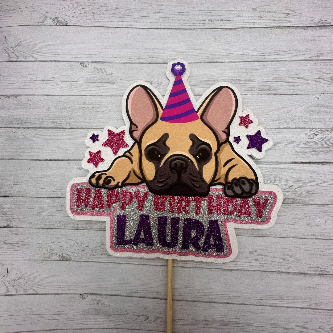 French Bulldog Birthday Cake Topper, Handmade Glitter Party Decoration ...