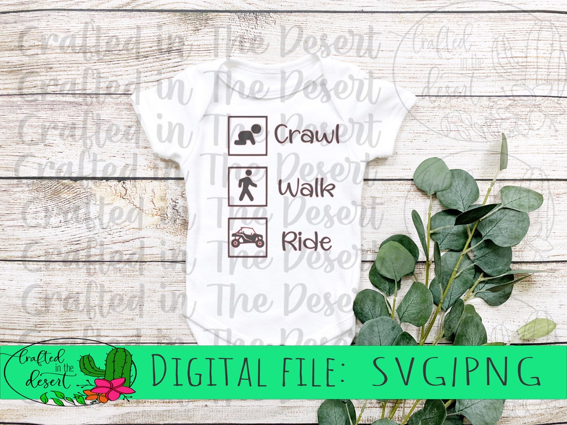 Crawl Walk Ride SXS SVG PNG - Etsy