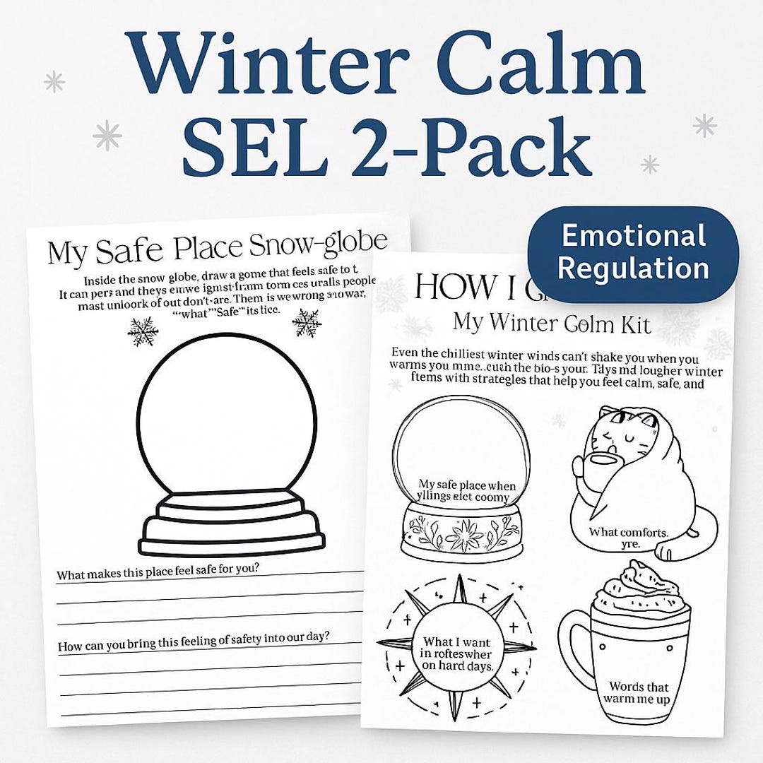 Winter Calm & Safe Place SEL Worksheets – Emotional Regulation 2-pack ...