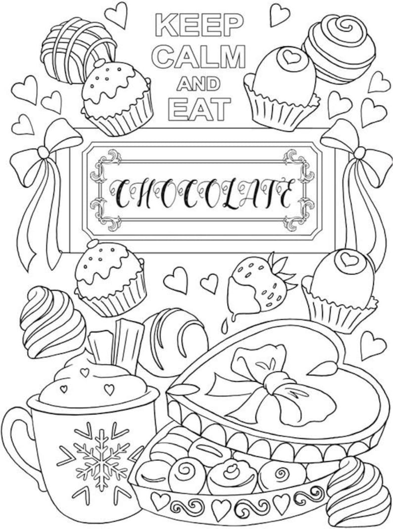 Keep Calm and Eat Chocolate Printable Coloring Page / Digital Download ...
