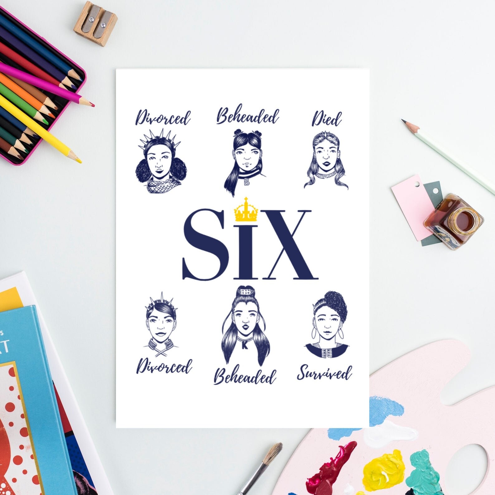 Six Musical Print A4/A5/DIGITAL Six The Musical Queens | Etsy