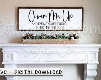 Cover Me up Quote Digital Poster - Etsy