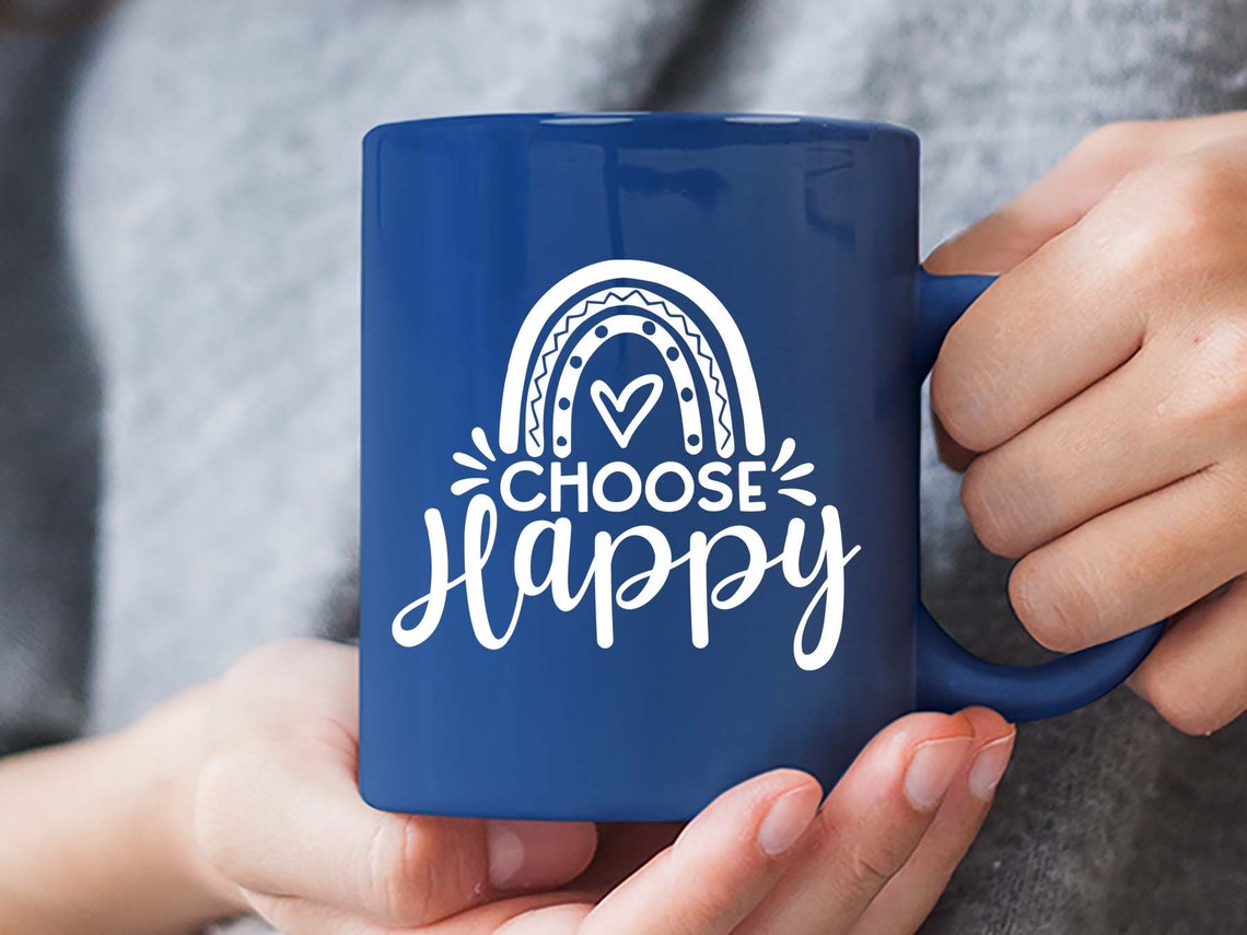Choose Happy Svg Positive Svg File for Cricut Inspirational - Etsy
