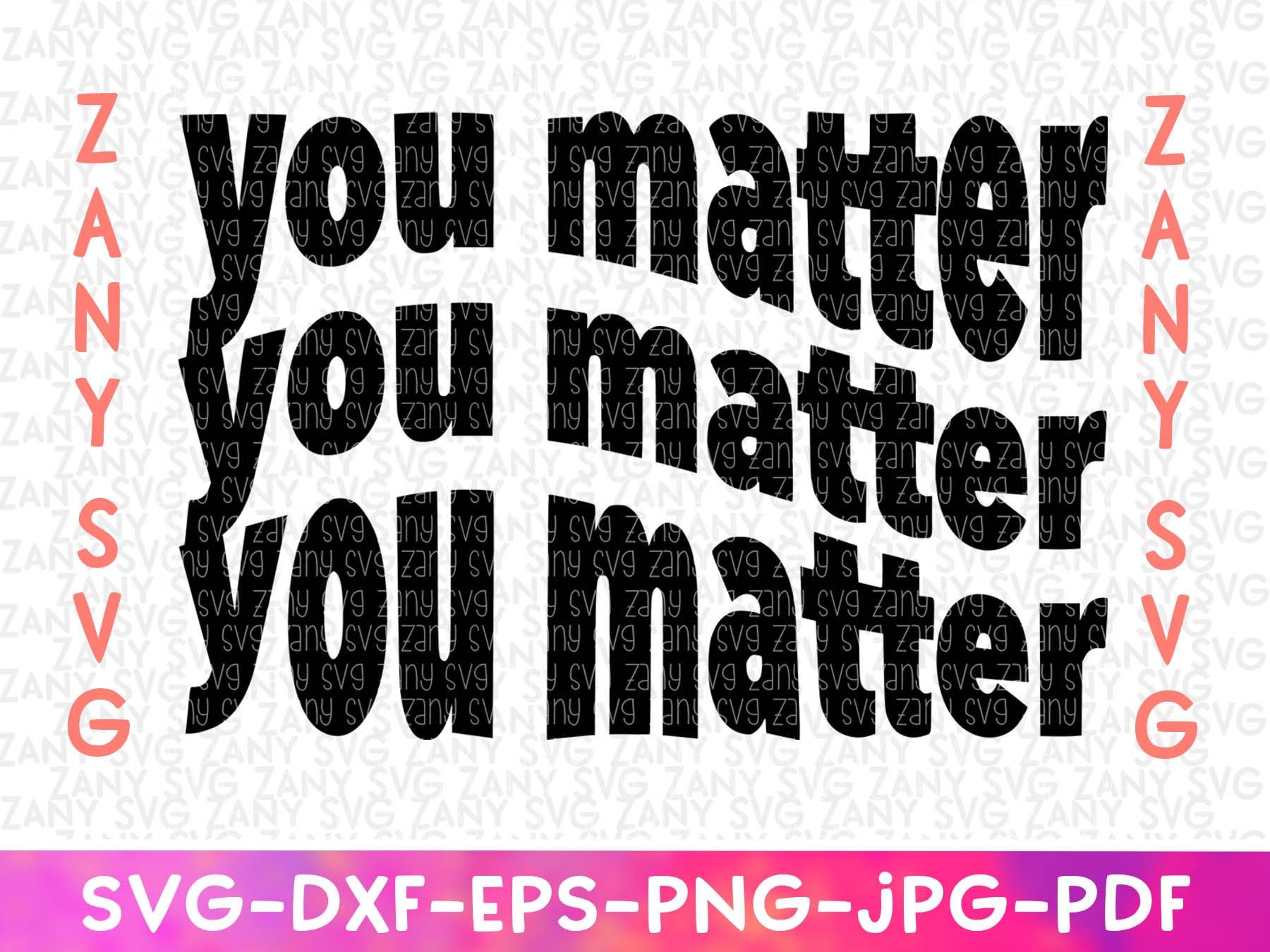 You Matter Svg Motivational Svg Files for Cricut Self Love Svg Mental ...