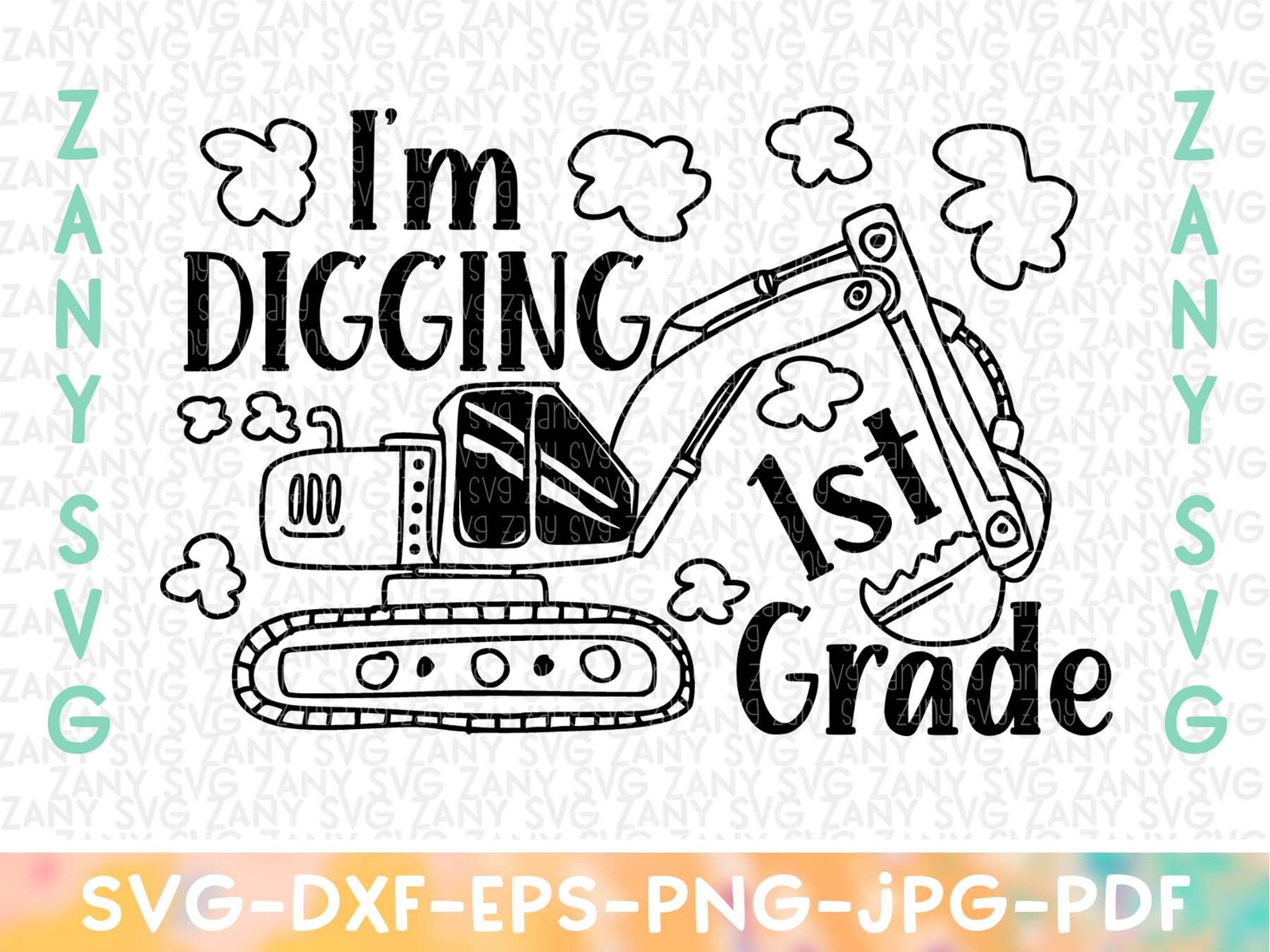 I'm Digging First Grade Svg Files for Cricut Svg Hello First Grade Svg ...