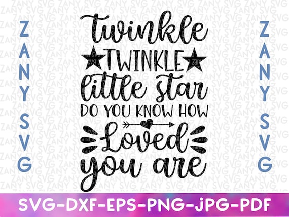 Twinkle Twinkle Little Star Baby Svg Files for Cricut Baby | Etsy