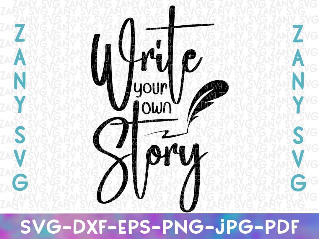 Write Your Own Story Svg Files for Cricut Girl Power Svg Files for ...