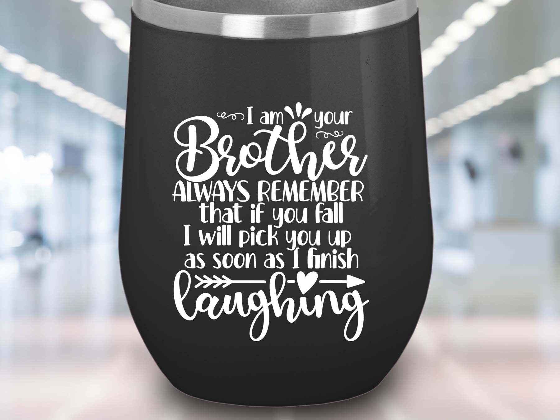 I Am Your Brother SVG File for Cricut Big Brother Svg Sibling Svg ...