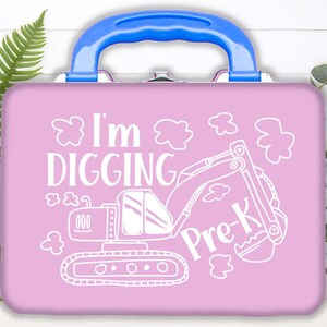 I'm Digging Pre-k Svg File for Cricut Svg Preschool Svg Pre K Svg Pre ...