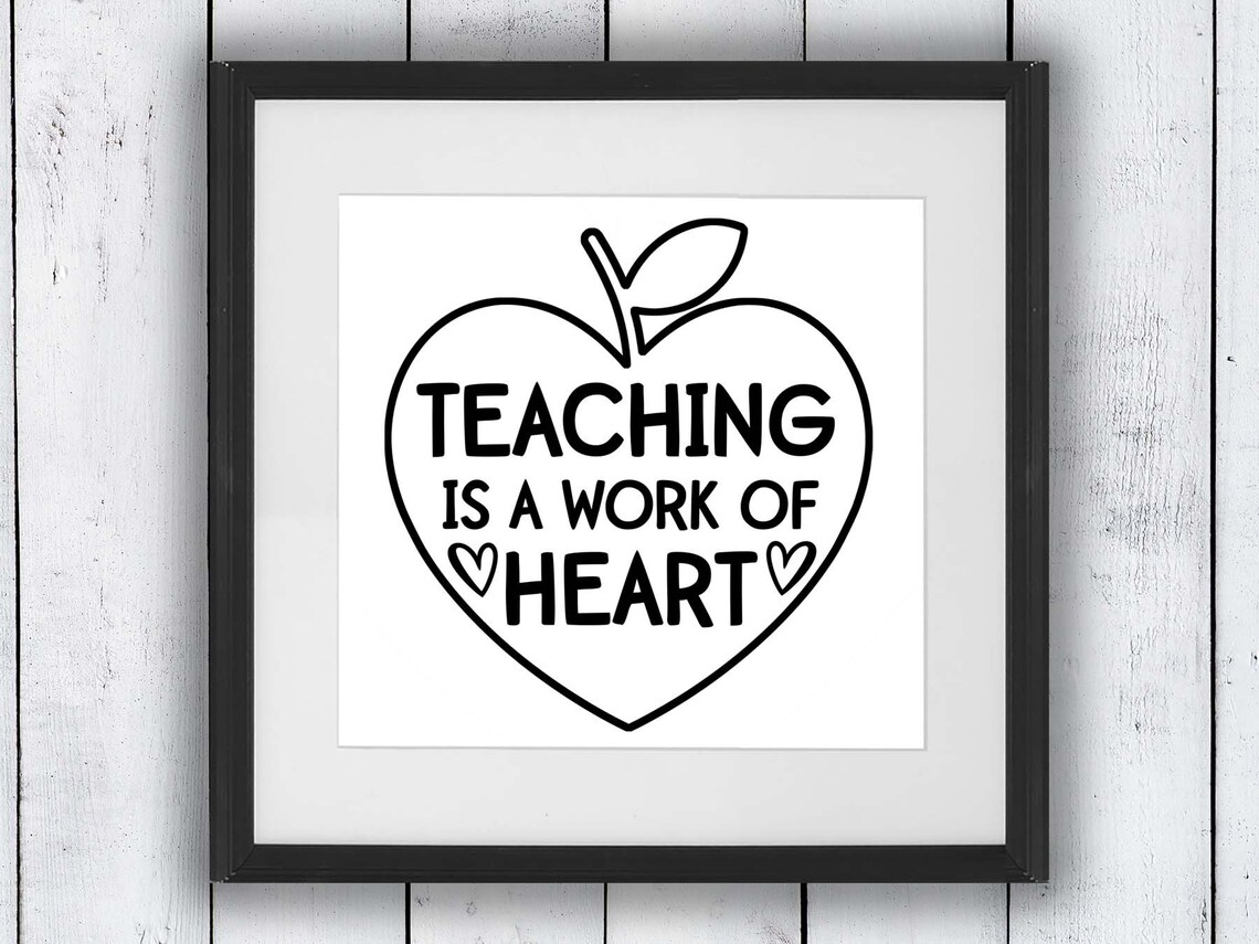 Teaching is A Work of Heart Svg Teacher Life Svg School Svg | Etsy