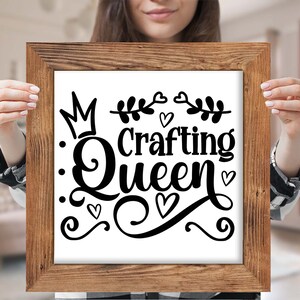 Crafting Queen Svg Crafter Svg Files for Cricut Crafter Png Crafter ...