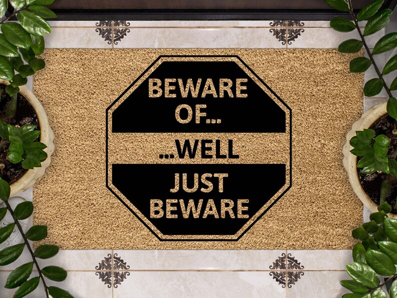 Just Beware Funny Warning Sign Svg Funny Porch Sign Svg Funny - Etsy