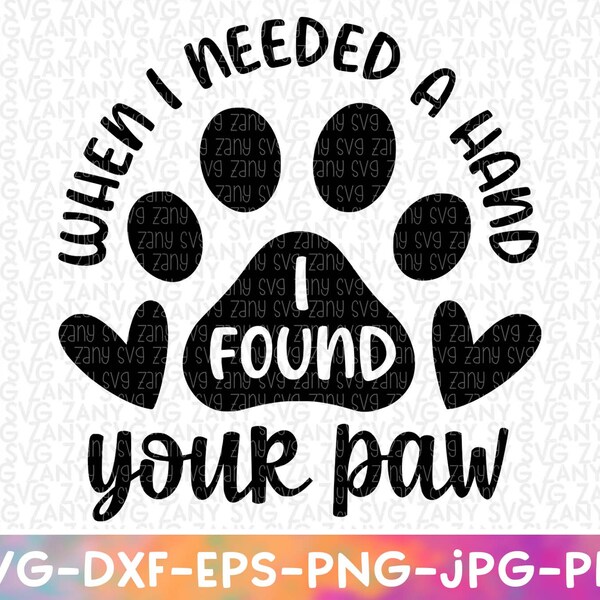 When I Needed a Hand I Found a Paw - Etsy