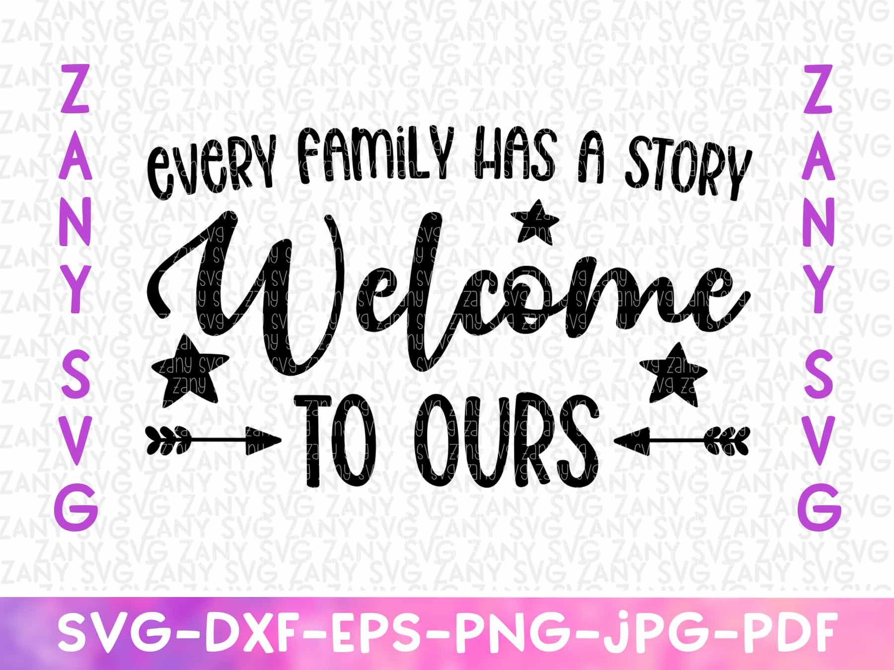 Craft Supplies & Tools Visual Arts Welcome To Our Story SVG Every ...