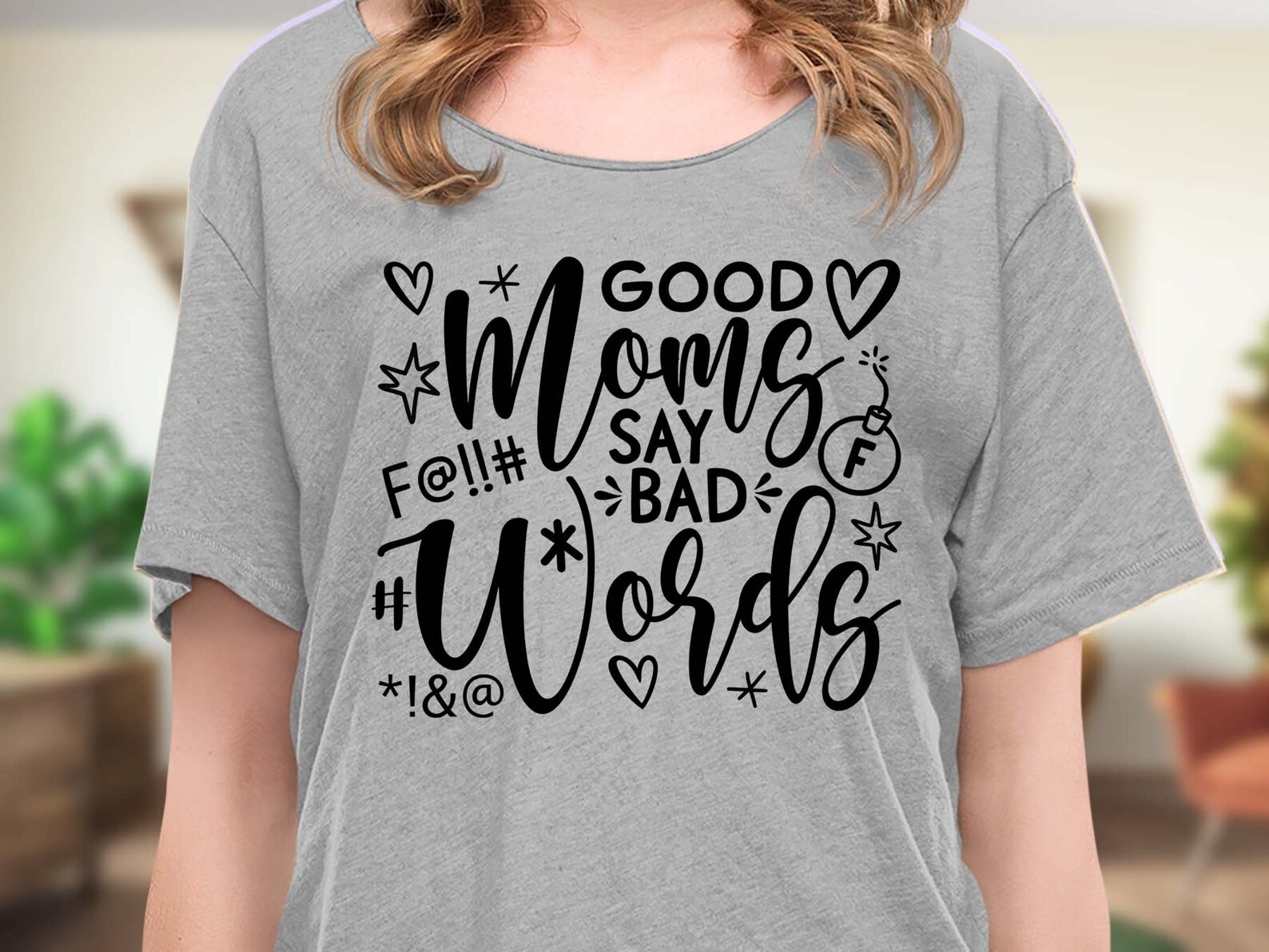 Good Moms Say Bad Words Svg Files for Cricut Png Pdf Funny Mom - Etsy