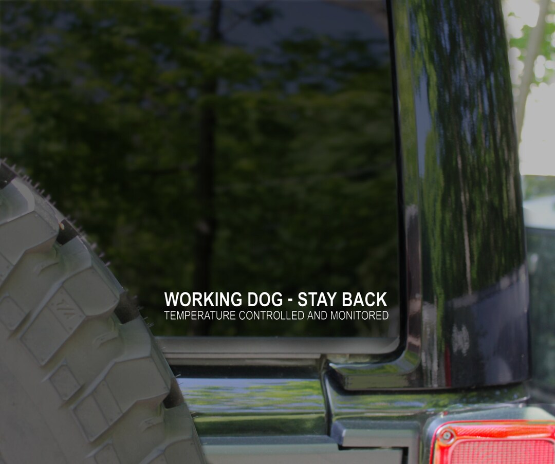Working Dog Caution Decal Decal for Canine Warning Car Window Trunk ...