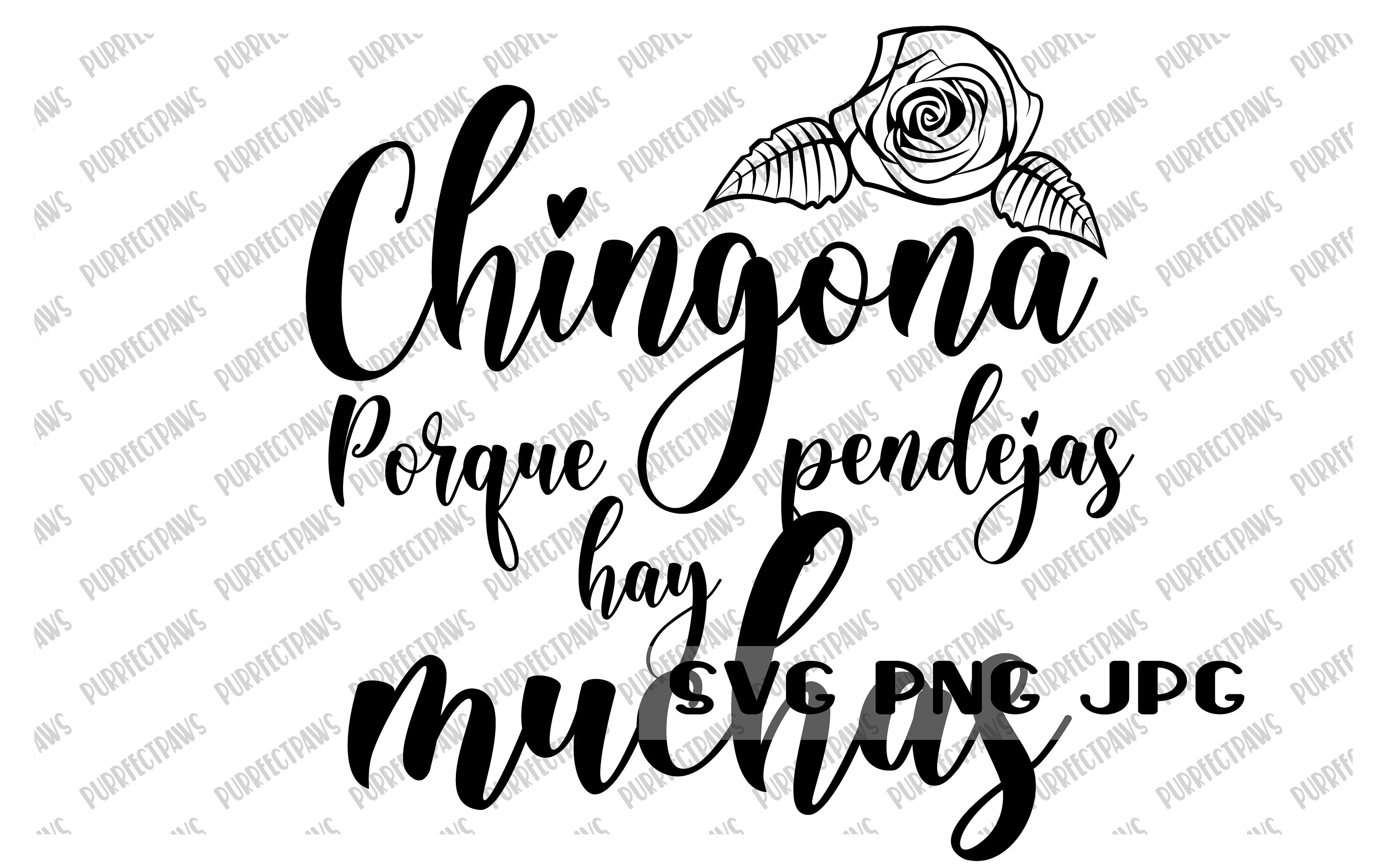 Chingona Porque Pendejas hay muchas svg latina latina af | Etsy