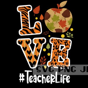Teacher Life Autumn SVG, Teacher Svg Png, Love, Fall, Autumn Clip Art ...
