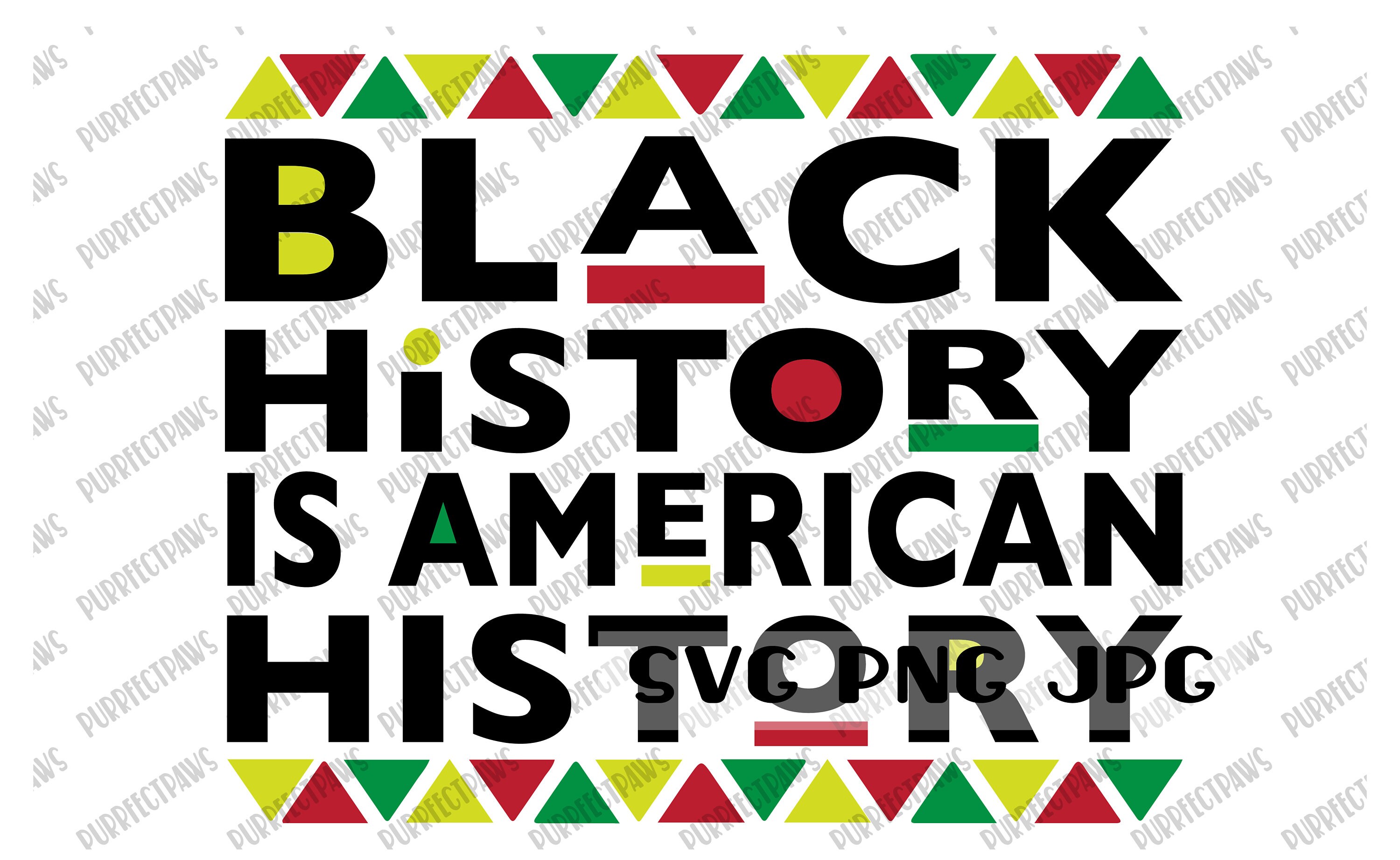 Black History is American History SVG, Black History Month Digital Cut ...