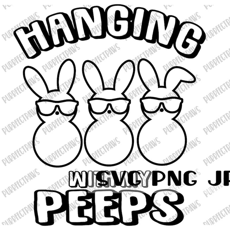 Hanging With My Peep - Etsy