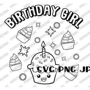 Birthday Girl Coloring SVG, Coloring Page, Cupcakes, Birthday Girl, Cut ...