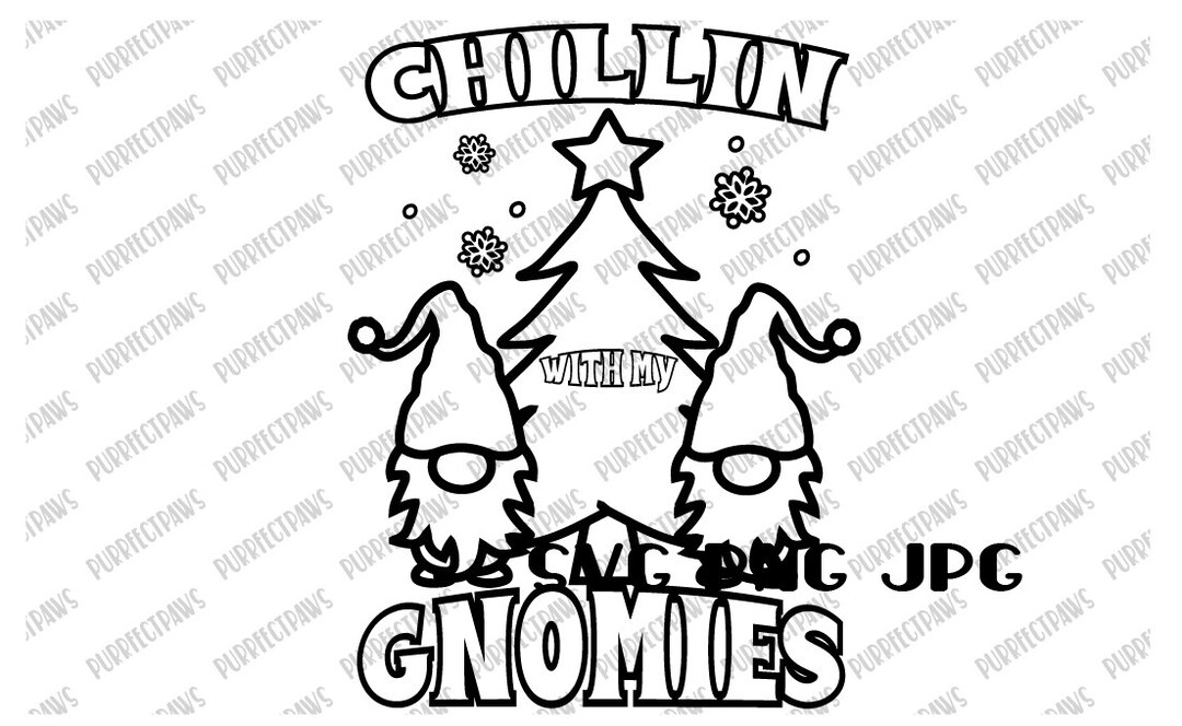 Chillin With My Gnomies SVG, Coloring Page, Coloring SVG, Digital Image ...