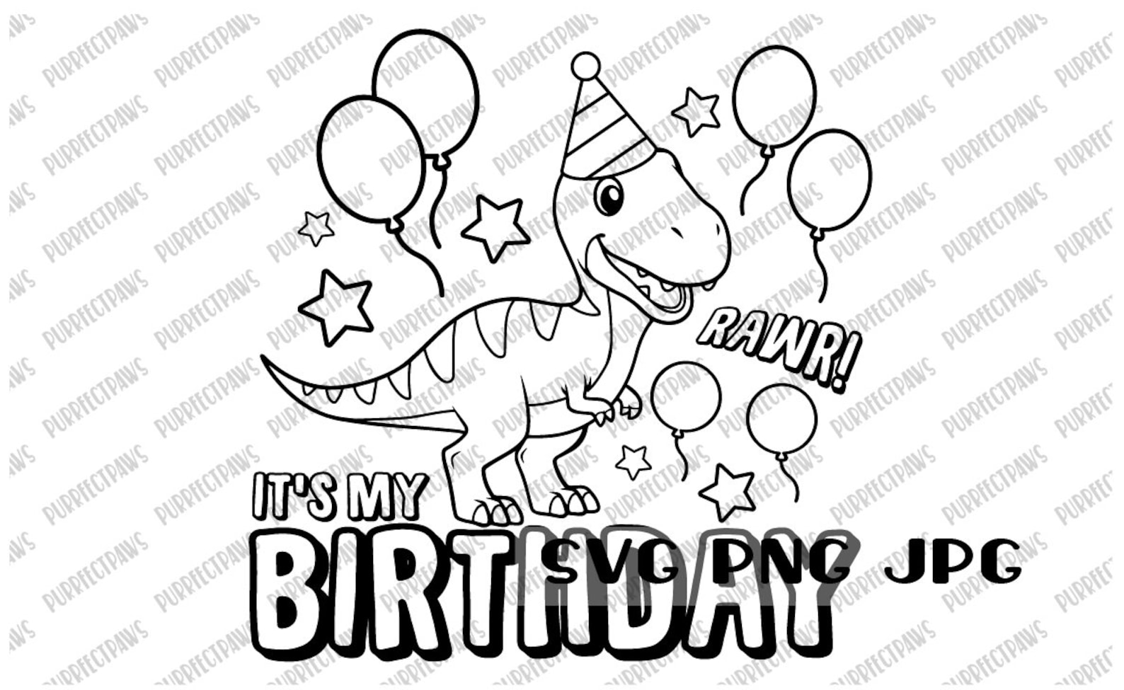 Rawr It's My Birthday Coloring SVG Coloring Page T-rex - Etsy