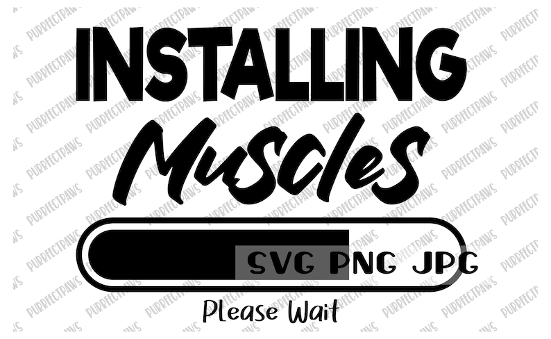 Installing Muscles SVG Digital Cut File Sublimation - Etsy