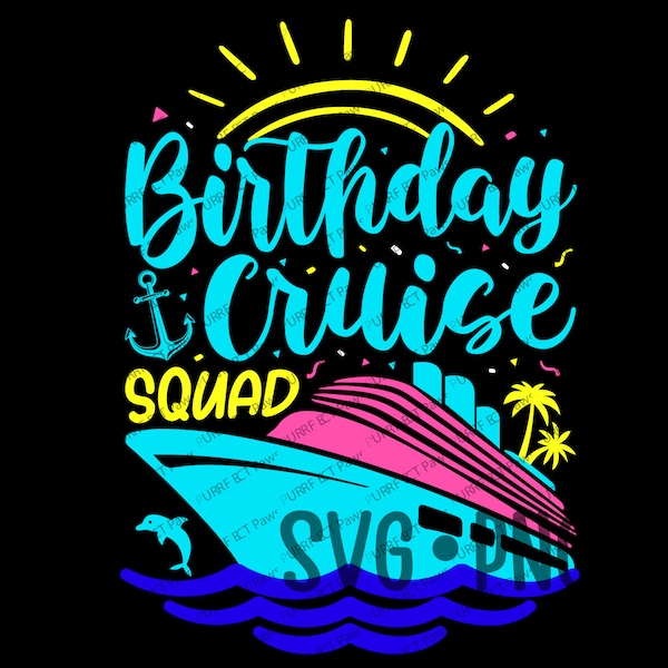 Birthday Cruise Svg Design - Etsy