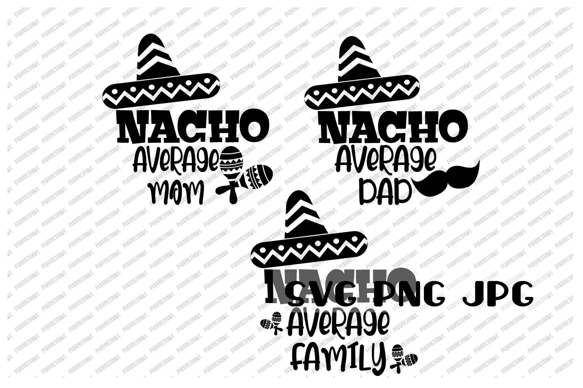 Nacho Average Bundle Svg Png Jpg Nacho Average Family Svg - Etsy