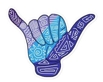 Hang Loose Sticker, Shaka Brah Sticker, Hang Loose Vinyl Sticker ...