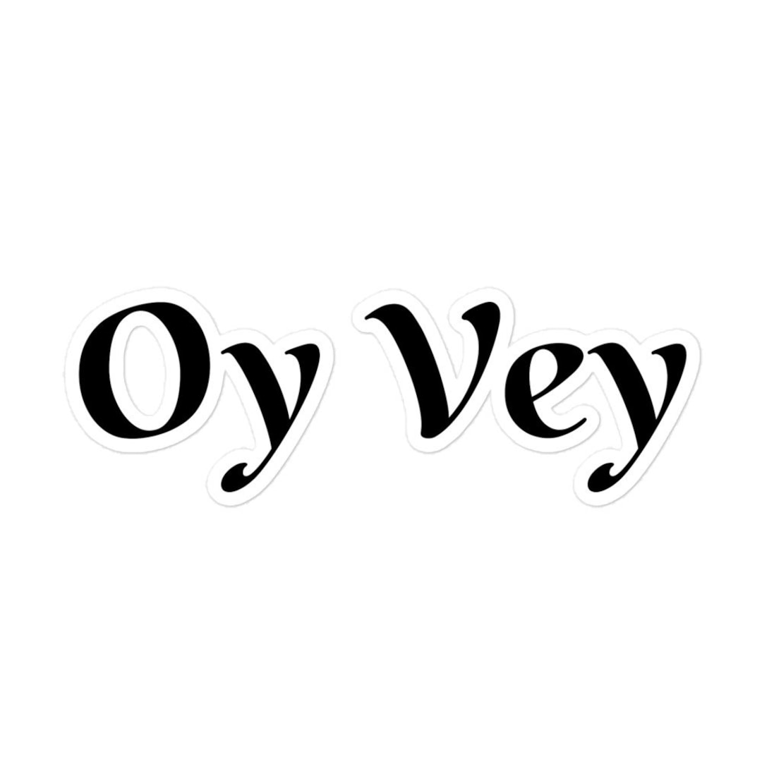 Oy Vey Yiddish Phrase Bubble-free Sticker - Etsy.de