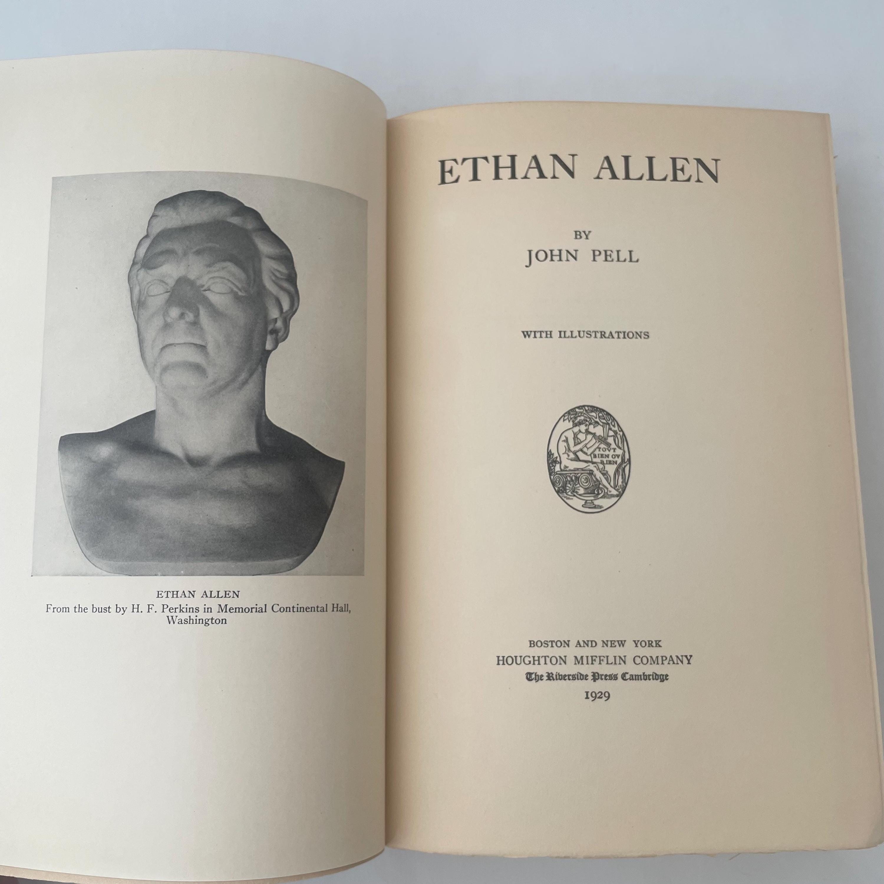 Ethan Allen by John Pell 1929 Vermont Ticonderoga Revolutionary War ...
