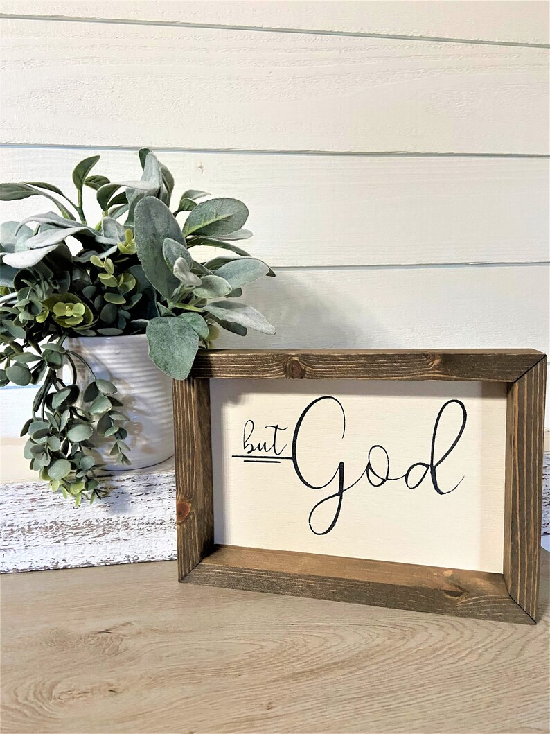 But God Sign Wood Sign but God Framed Sign Farmhouse - Etsy