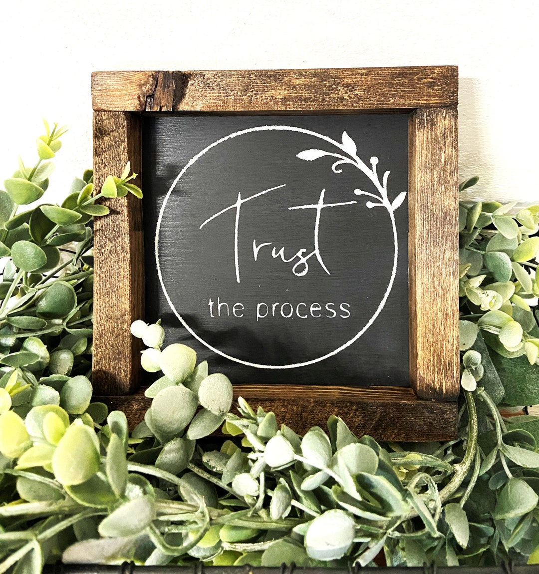 Trust the Process Framed Wood Sign Small Square Sign Inspirational Sign ...