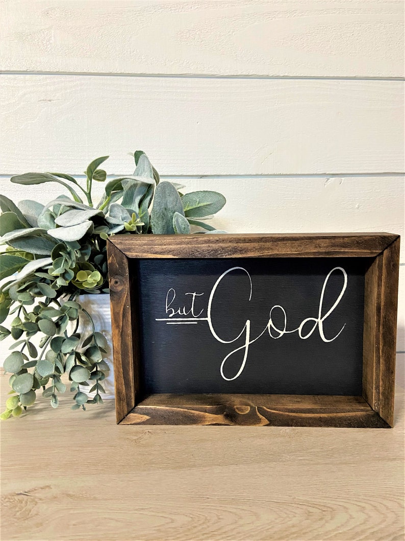 But God Sign Wood Sign but God Framed Sign Farmhouse - Etsy