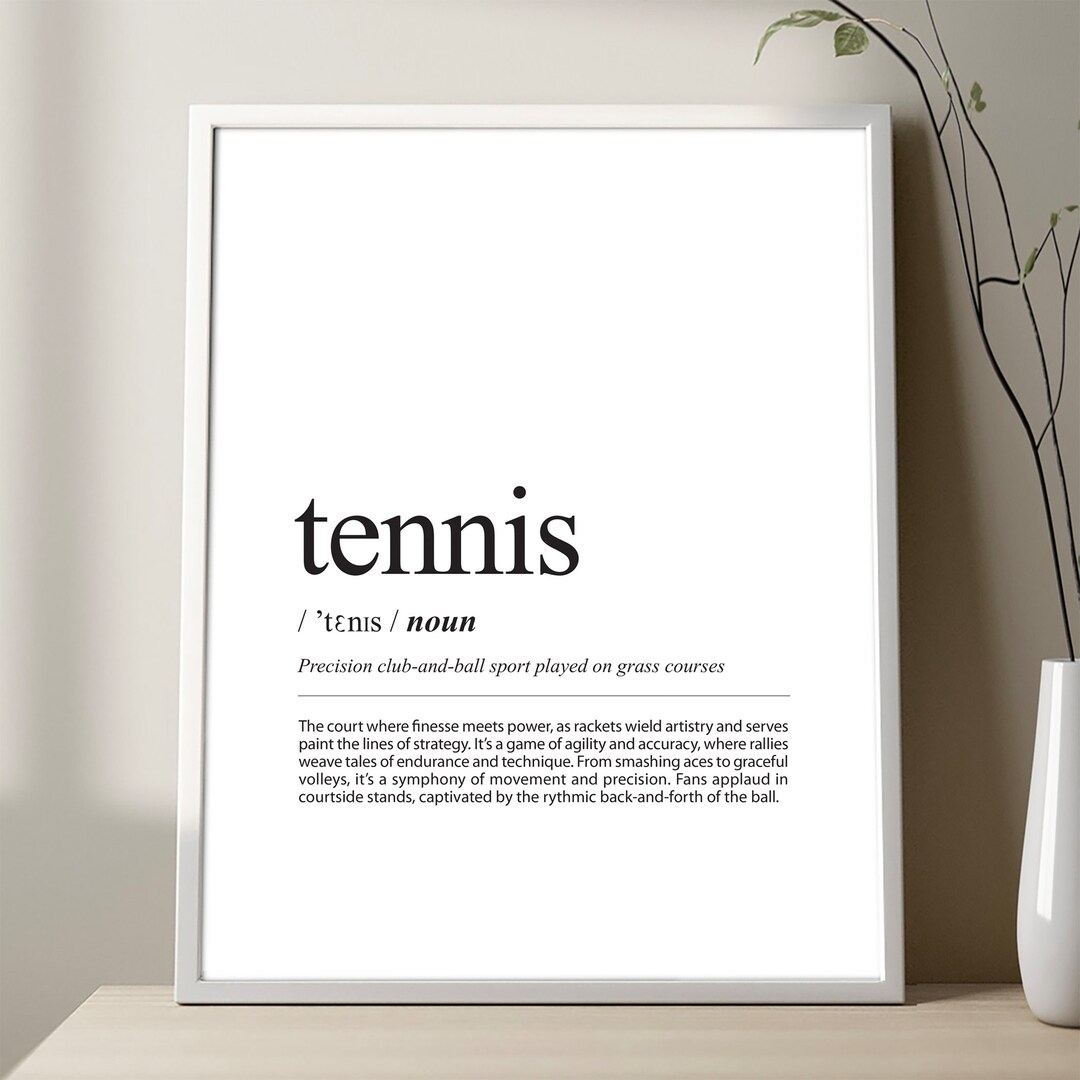 TENNIS Definition Poster, Tennis Definition Art Print, Sport Definition ...