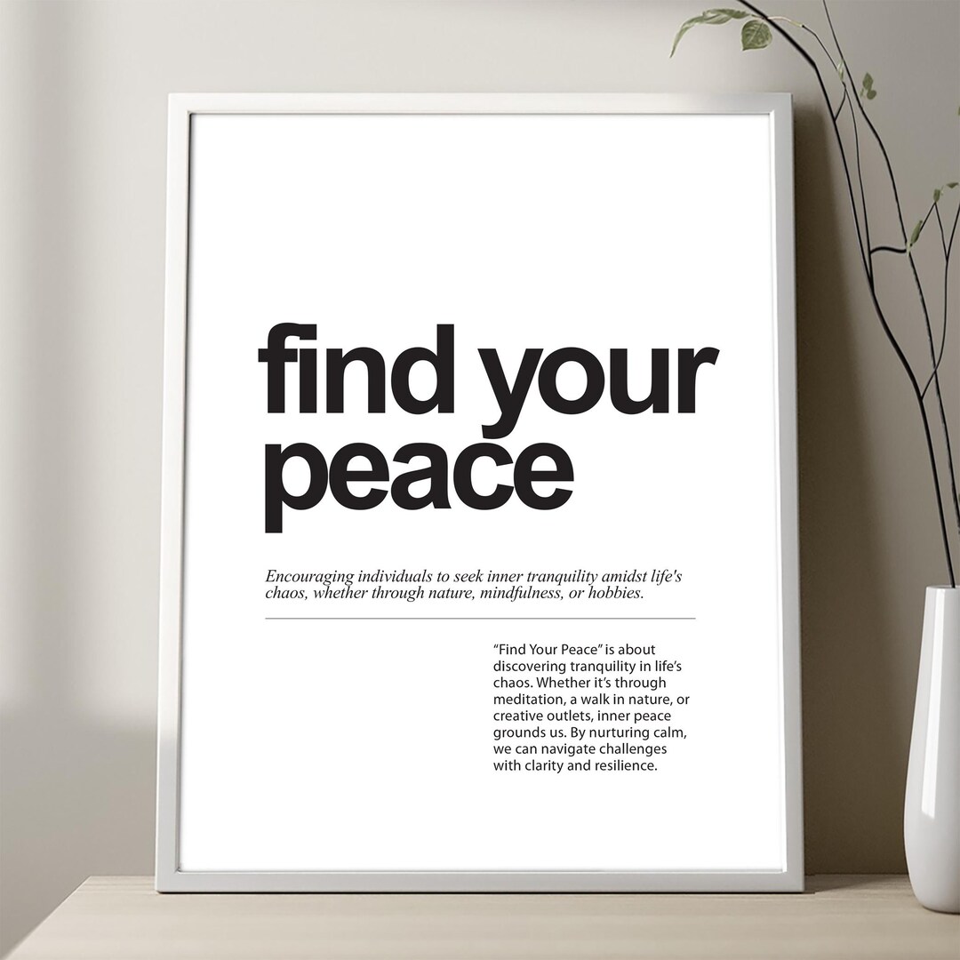 FIND YOUR PEACE Definition Print, Expression Find Your Peace Definition ...