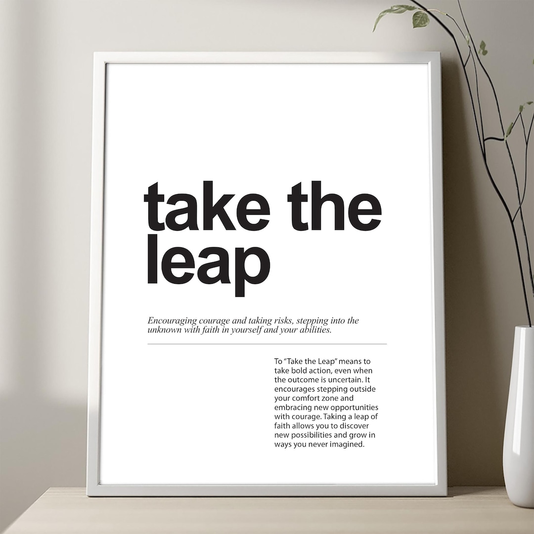 TAKE THE LEAP Definition Poster, Expression Take the Leap Definition ...