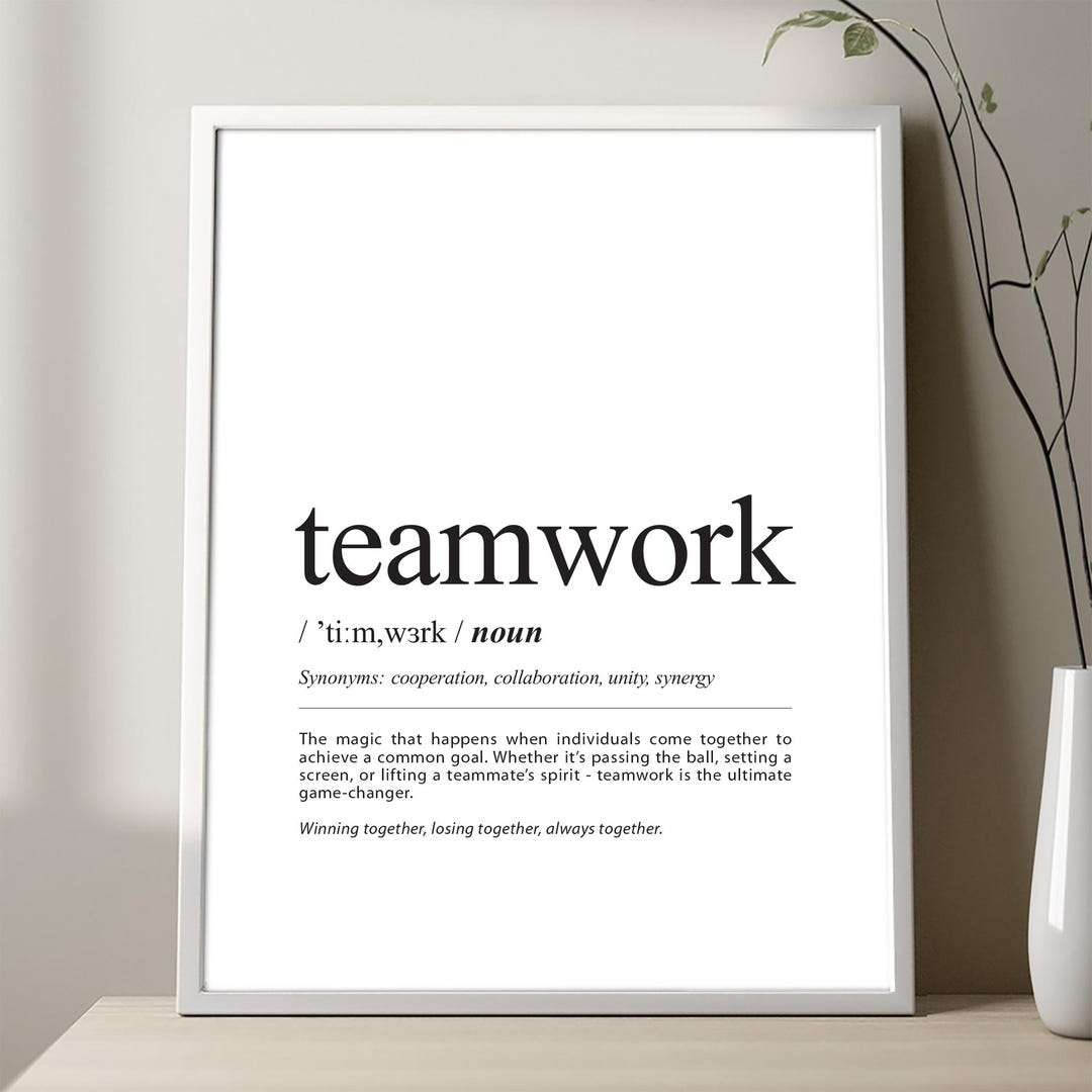 TEAMWORK Definition Poster, Teamwork Definition Art Print, Sport ...