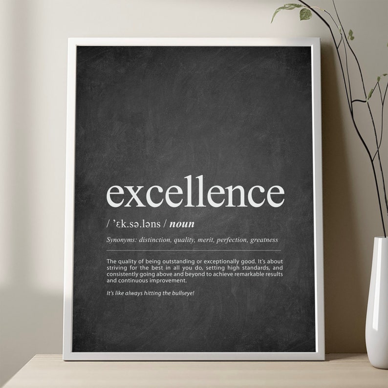 Excellence Definition Poster, Excellence Definition Print, Black and ...