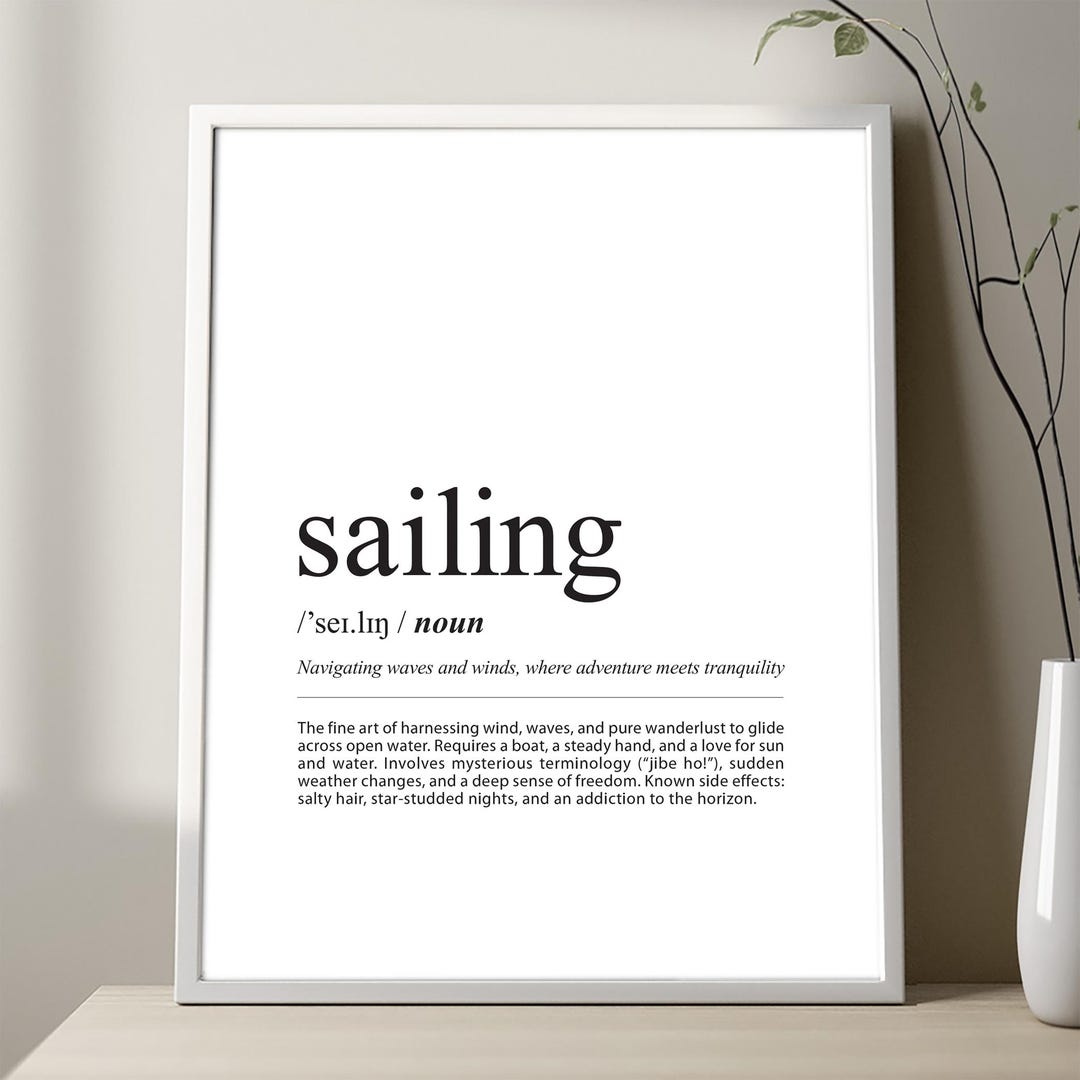 SAILING Definition Poster, Sailing Definition Print, Minimalist Sailing ...
