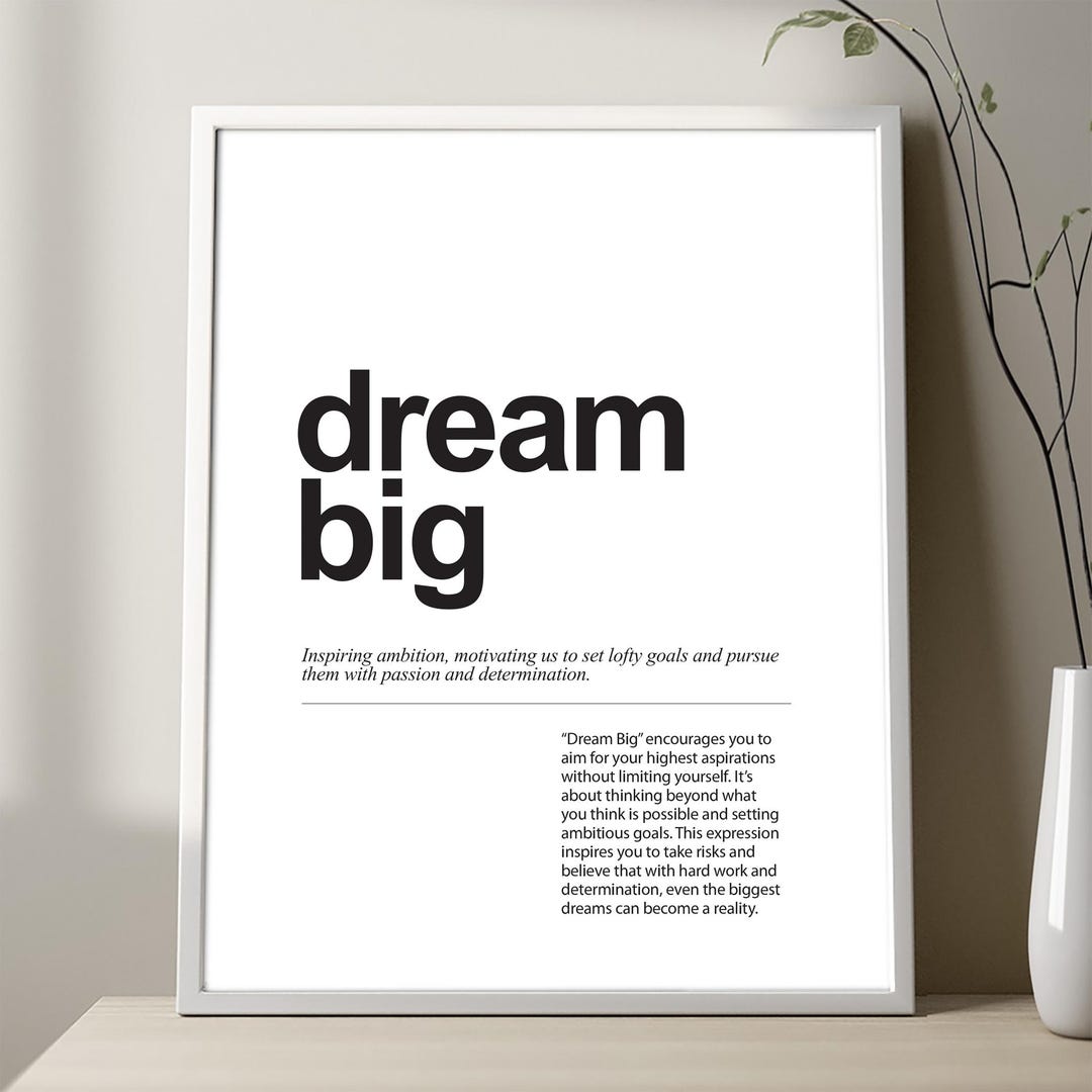 DREAM BIG Definition Poster, Expression Dream Big Definition Print ...